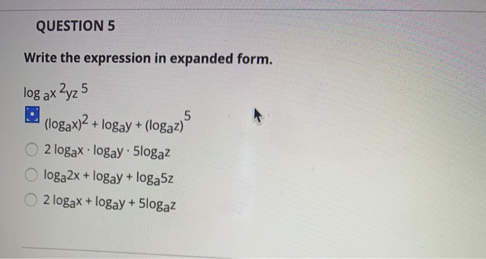 Solved QUESTION 5 Write the expression in expanded form. log | Chegg.com