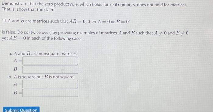 Solved Demonstrate that the zero product rule, which holds | Chegg.com