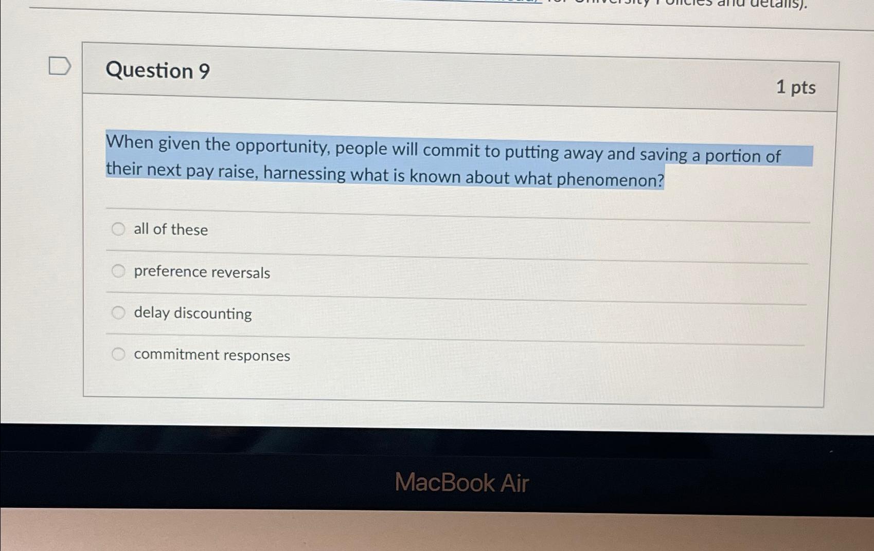 Solved Question 91 ﻿ptsWhen given the opportunity, people | Chegg.com