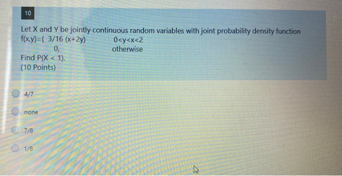 Solved 10 Let X and Y be jointly continuous random variables | Chegg.com
