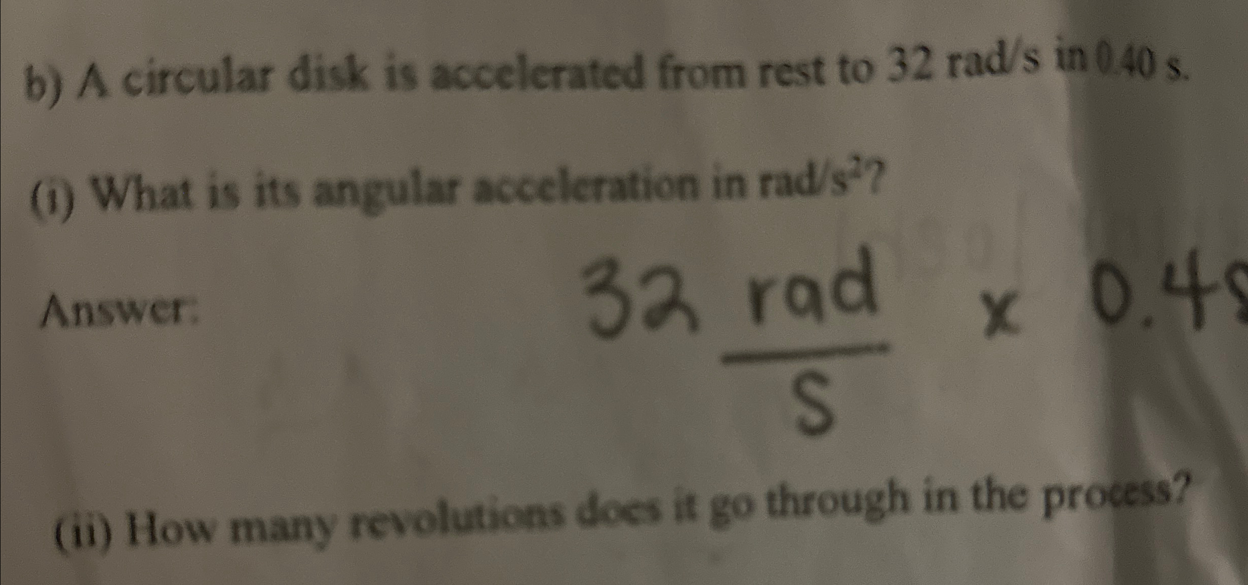 Solved b) ﻿A circular disk is accelerated from rest to | Chegg.com
