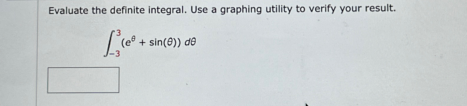 Solved Evaluate the definite integral. Use a graphing | Chegg.com