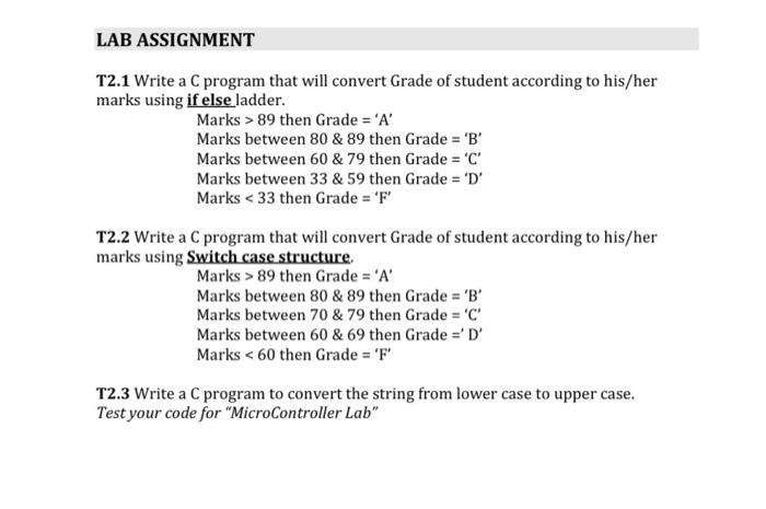 Solved T2.1 Write a C program that will convert Grade of | Chegg.com