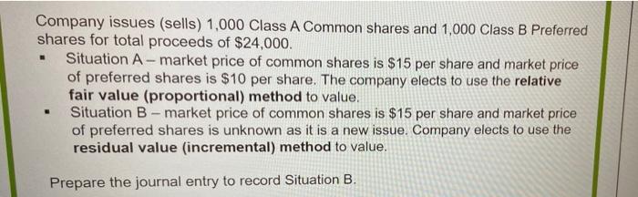 Solved Company issues (sells) 1,000 Class A Common shares | Chegg.com