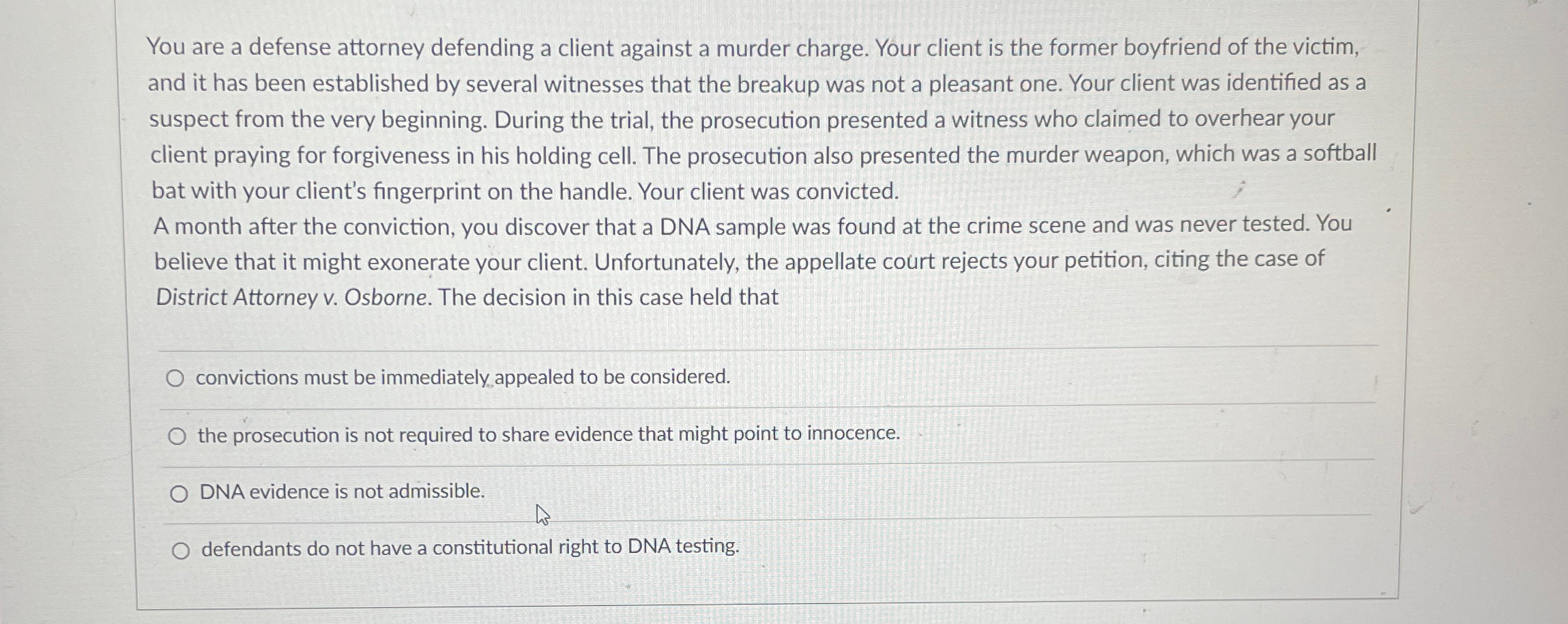 Solved You are a defense attorney defending a client against | Chegg.com