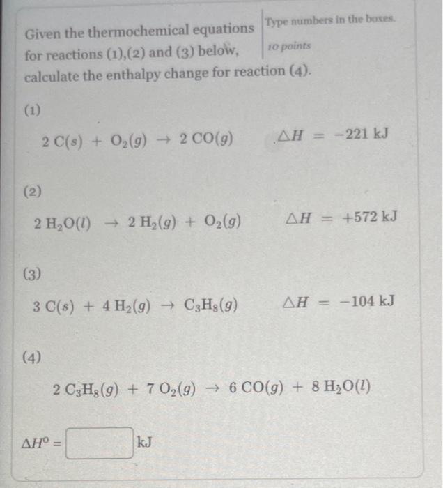 Solved \begin{tabular}{l|l} Given the thermochemical | Chegg.com