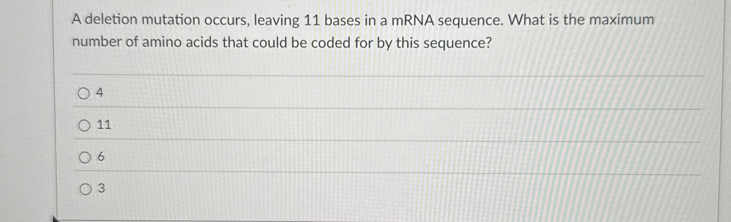 Solved A deletion mutation occurs, leaving 11 ﻿bases in a | Chegg.com