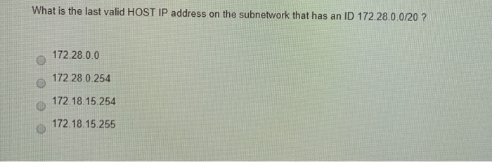 Solved What is the last valid HOST IP address on the | Chegg.com
