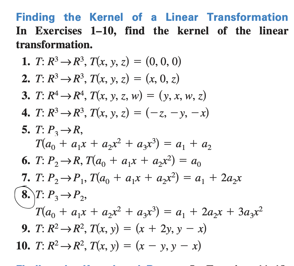 Solved Finding the Kernel of a Linear Transformation In | Chegg.com