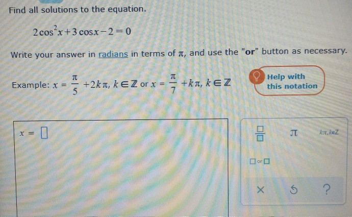 Solved Find all solutions to the equation. 2cos2x+3 cosx-2= | Chegg.com