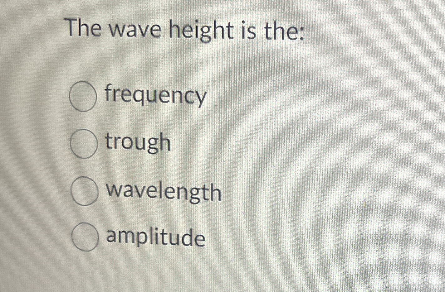 Solved The wave height is | Chegg.com