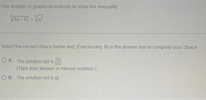 Solved Use analytic or graphical methods to solve the | Chegg.com