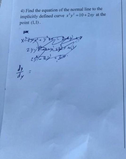 Solved 4) Find the equation of the normal line to the | Chegg.com