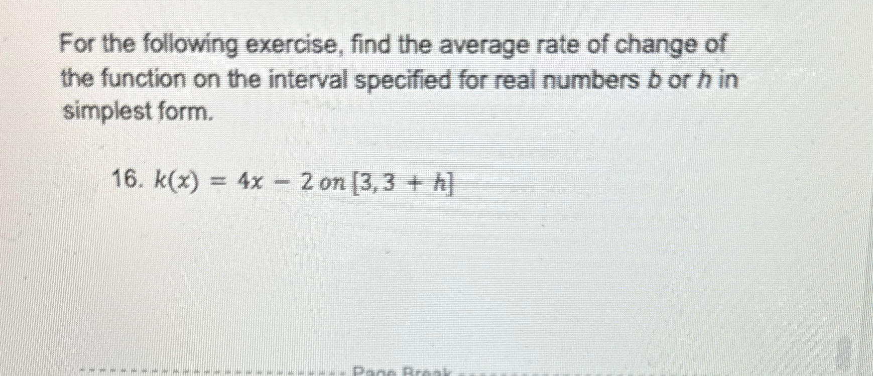 Solved For the following exercise, find the average rate of | Chegg.com