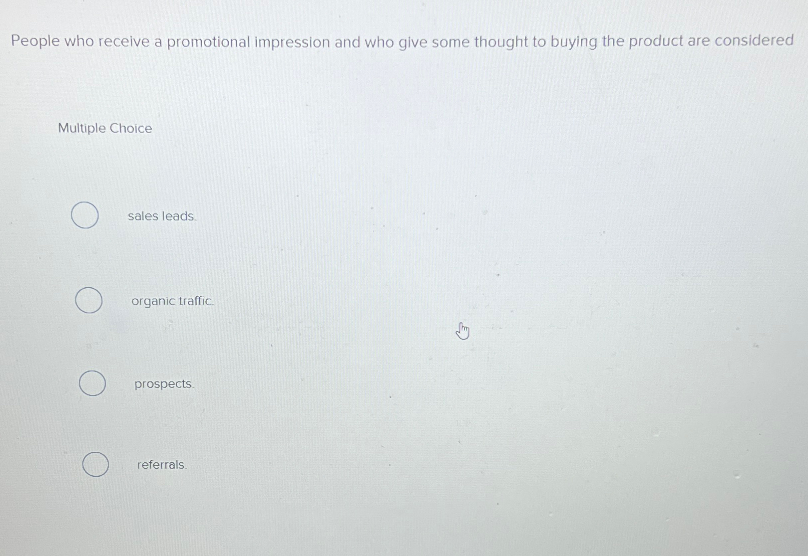 Solved People who receive a promotional impression and who | Chegg.com