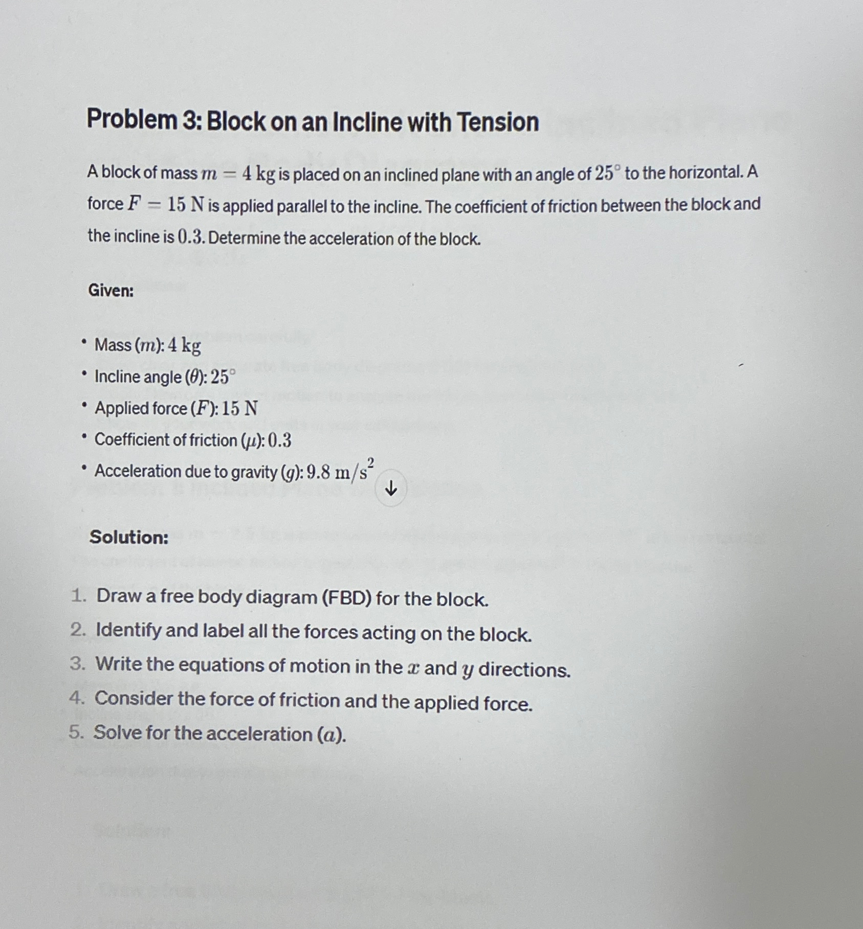 Solved Problem 3: Block on an Incline with TensionA block of | Chegg.com