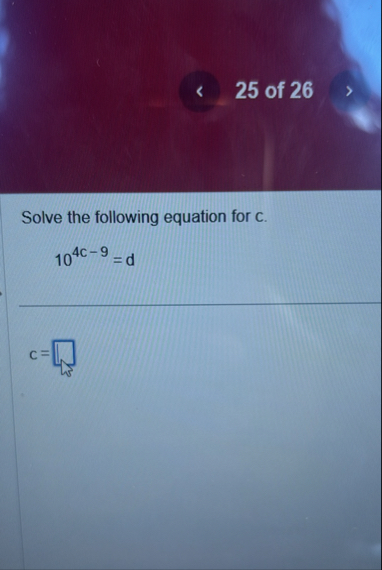 Solved 25 ﻿of 26Solve the following equation for c | Chegg.com