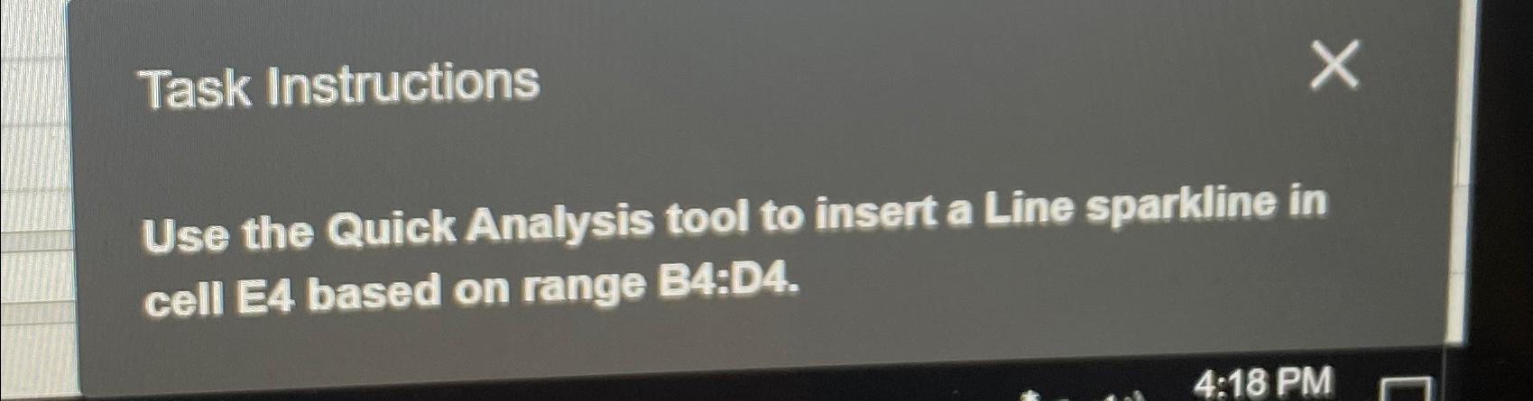 Solved Task InstructionsUse the Quick Analysis tool to | Chegg.com