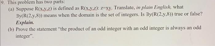 Solved (a) Suppose R(x,y,z) is defined as R(x,y,z):z=xy. | Chegg.com