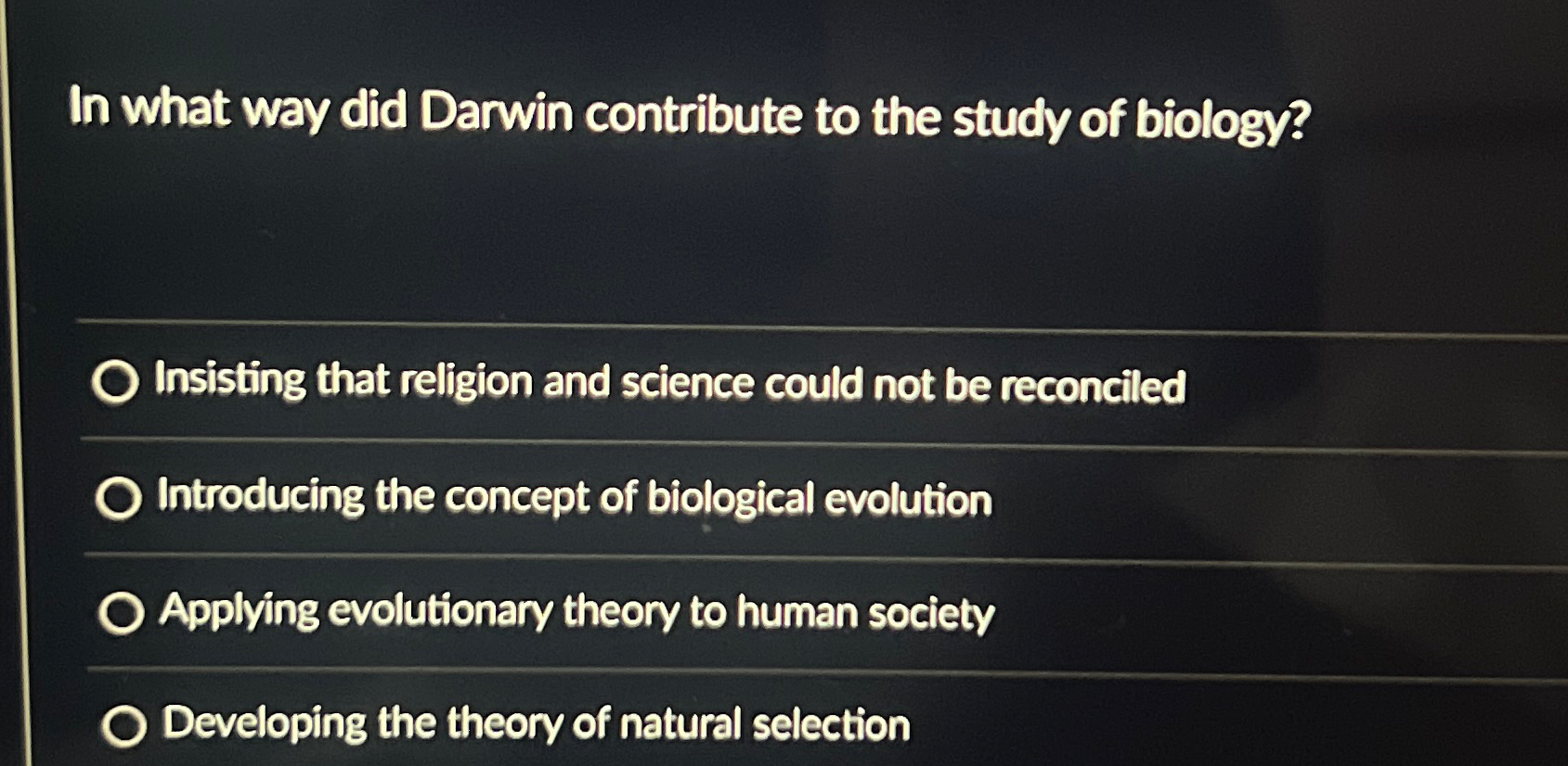 Solved In what way did Darwin contribute to the study of | Chegg.com