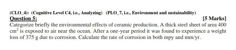 Solved (CLO_4): (Cognitive Level C4, i.e., Analyzing) | Chegg.com
