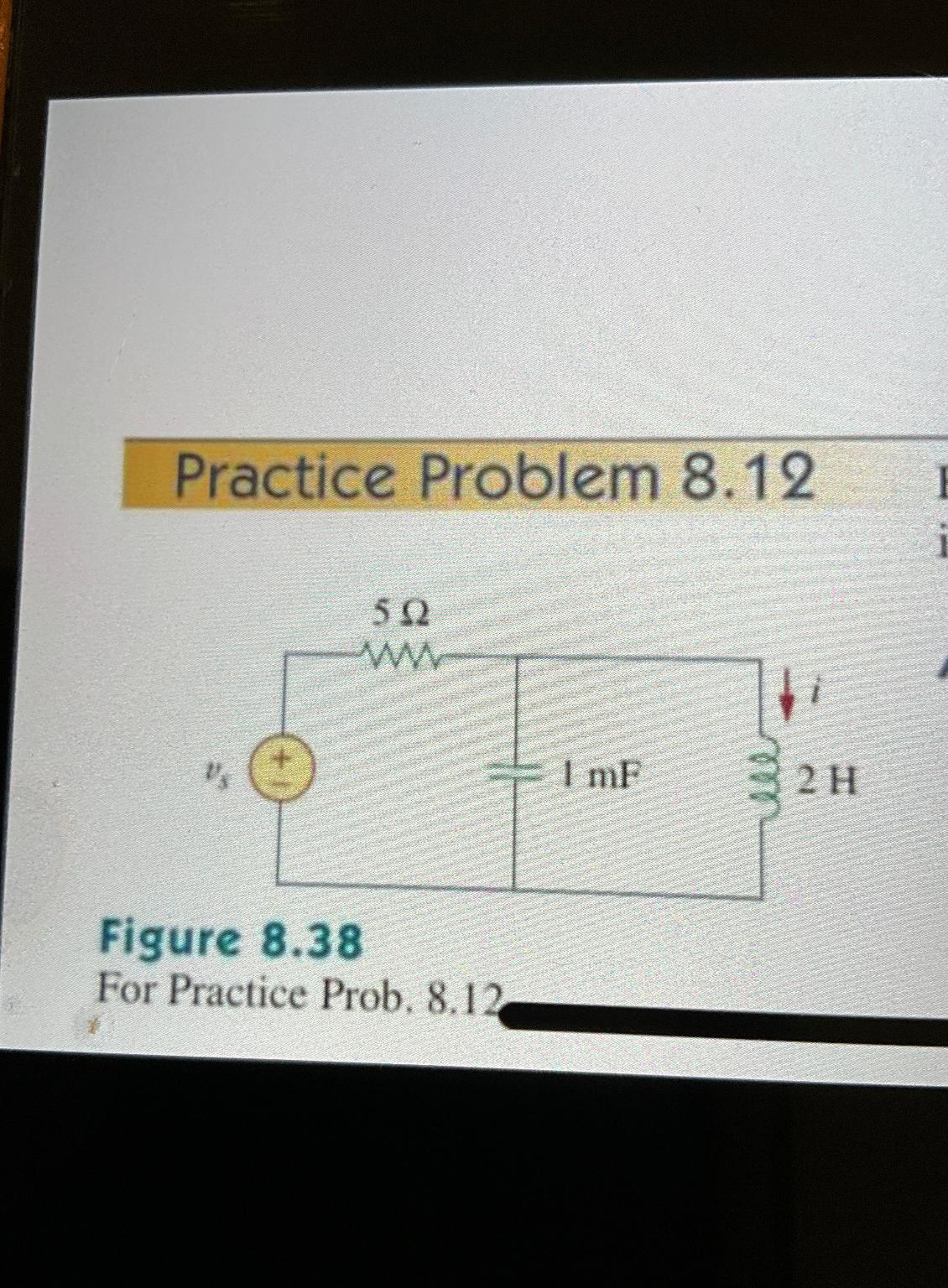 Practice Problem 8.12Figure 8.38For Practice Prob, | Chegg.com