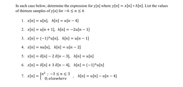 Solved In each case below, determine the expression for y[n] | Chegg.com
