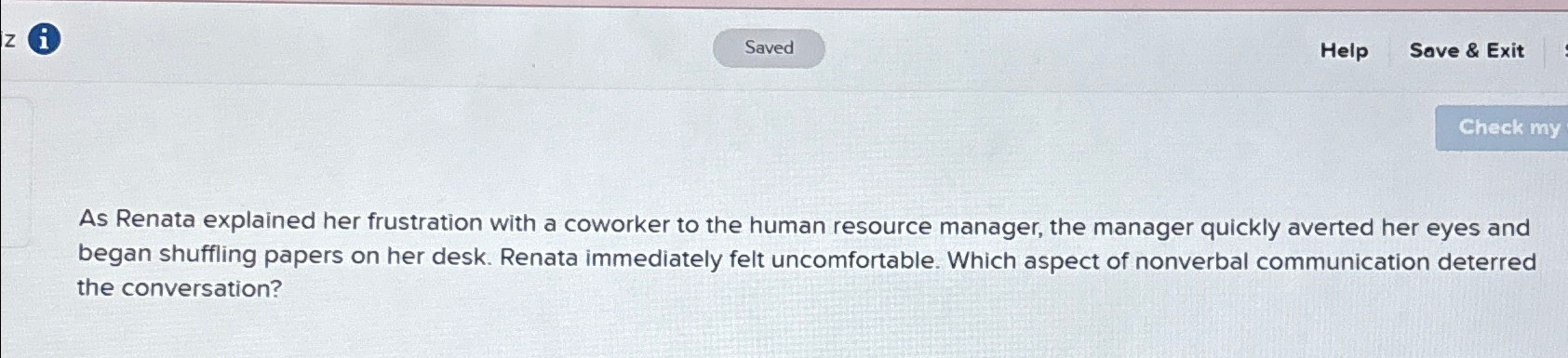 Solved As Renata explained her frustration with a coworker | Chegg.com