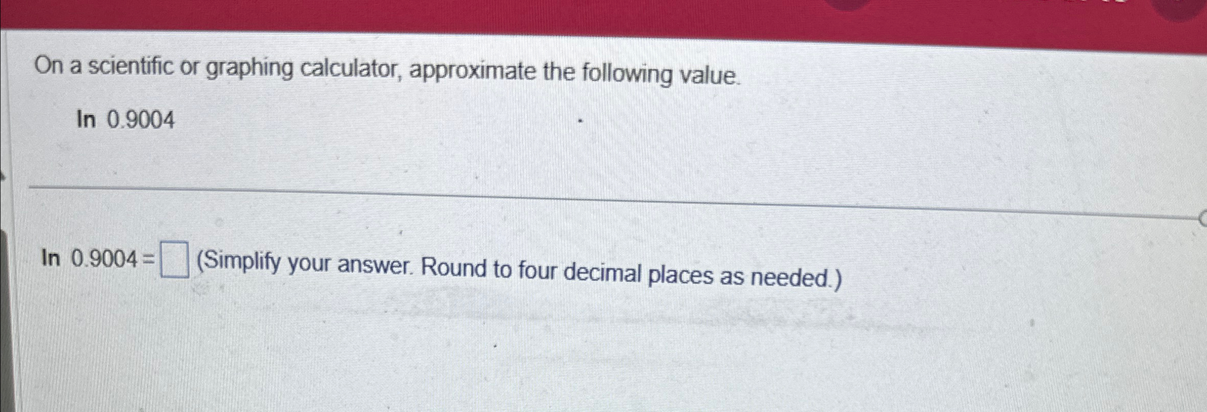 Solved On a scientific or graphing calculator, approximate | Chegg.com