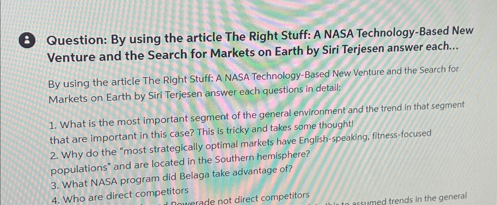 Solved (8) ﻿Question: By using the article The Right Stuff: | Chegg.com