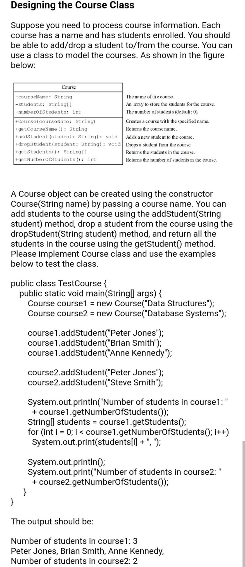 Solved Designing the Course Class Suppose you need to | Chegg.com