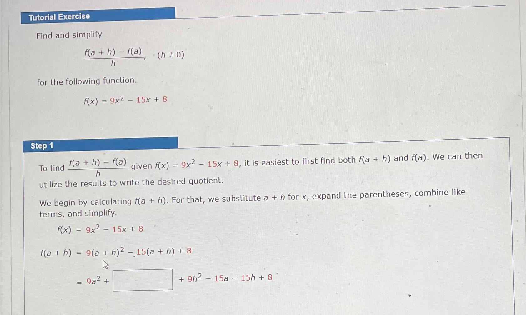 Solved Tutorial ExerciseFind and simplify)≠(0for the | Chegg.com