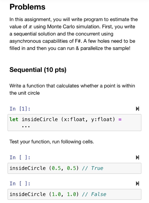 USING F# PROGRAMMING LANGUAGE ONLY DO NOT USE LOOPS | Chegg.com USING F# PROGRAMMING LANGUAGE ONLY DO NOT USE LOOPS | Chegg.com