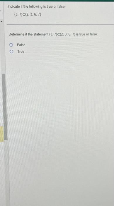 Solved Indicate if the following is true or false. | Chegg.com