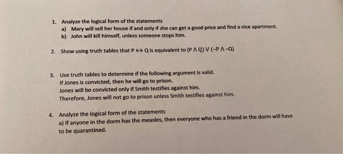 Solved 1. Analyze the logical form of the statements a) Mary | Chegg.com