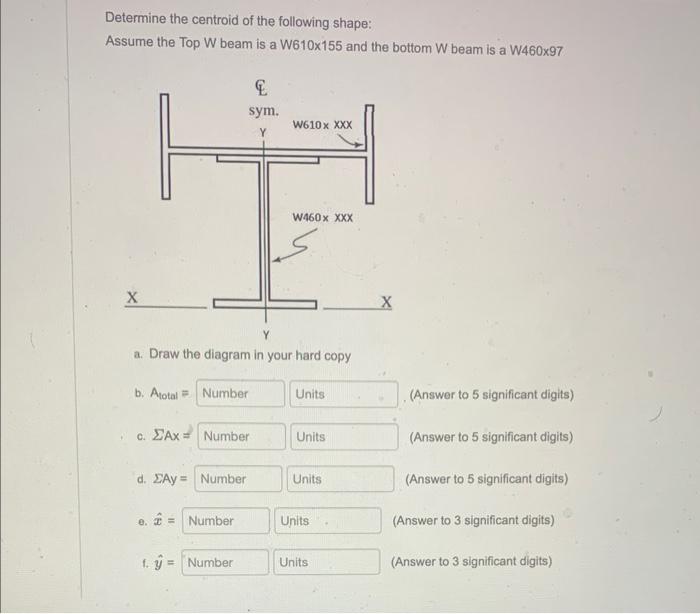 Solved Determine the centroid of the following shape: a. | Chegg.com