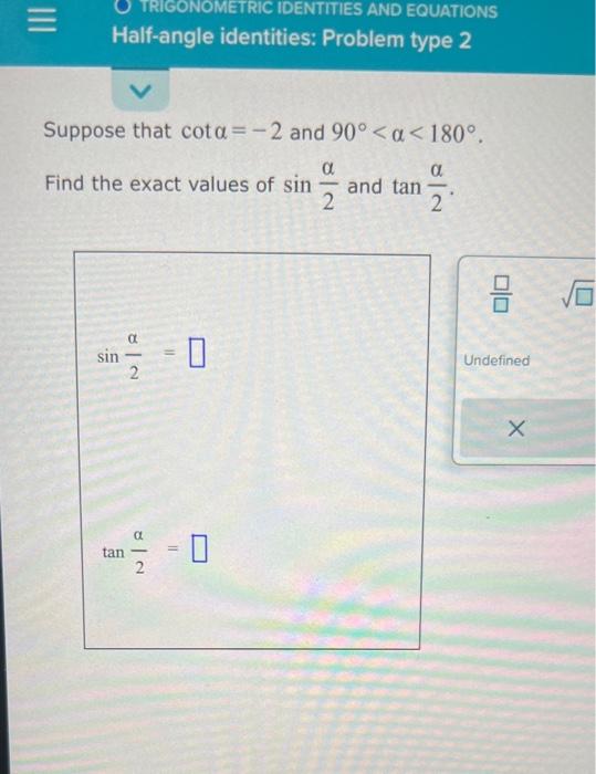 Solved Suppose that cotα=−2 and 90∘