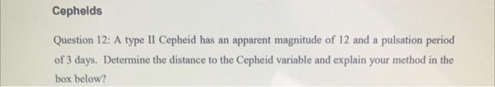 Solved Cephelds Question 12: A type II Cepheid has an | Chegg.com