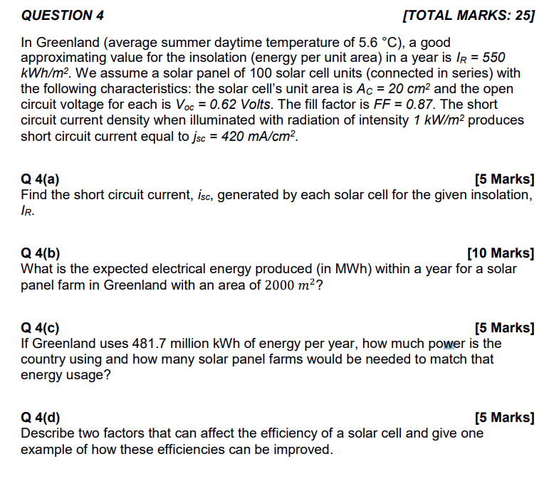 Solved QUESTION 4[TOTAL MARKS: 25]In Greenland (average | Chegg.com