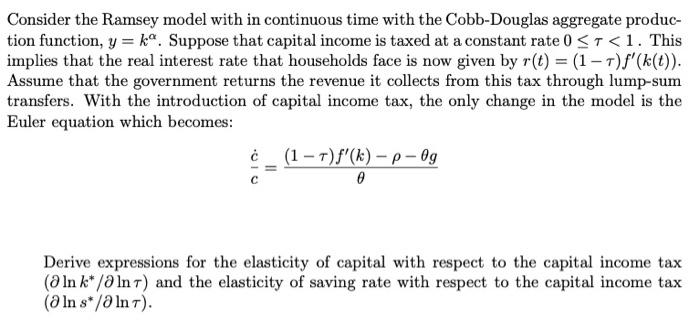 Solved Consider the Ramsey model with in continuous time | Chegg.com