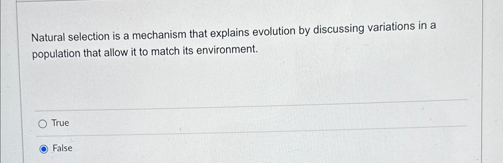 Solved Natural selection is a mechanism that explains | Chegg.com