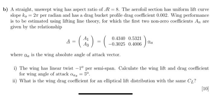 b) A straight, unswept wing has aspect ratio of R = | Chegg.com