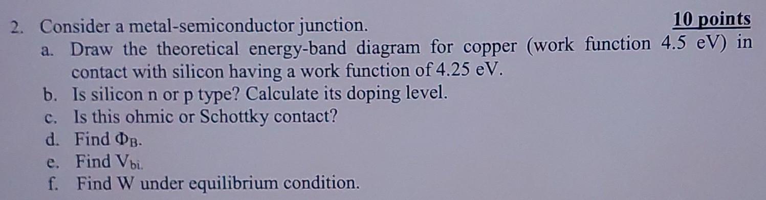 2. Consider a metal-semiconductor junction. a. Draw | Chegg.com