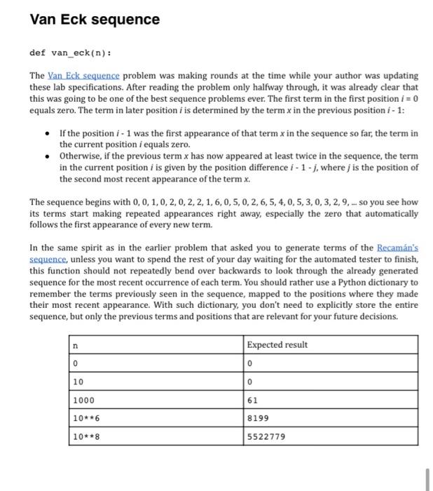 Solved Van Eck sequence def van_eck(n): The Van Eck sequence | Chegg.com