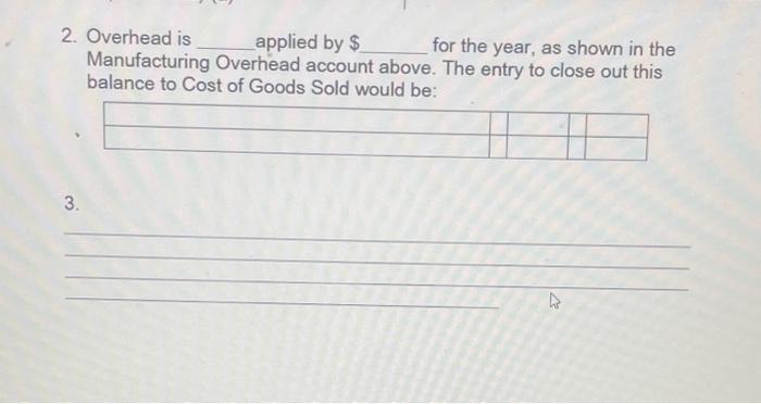 Solved EXERCISE 3-9 Applying Overhead; T-accounts: Journal | Chegg.com