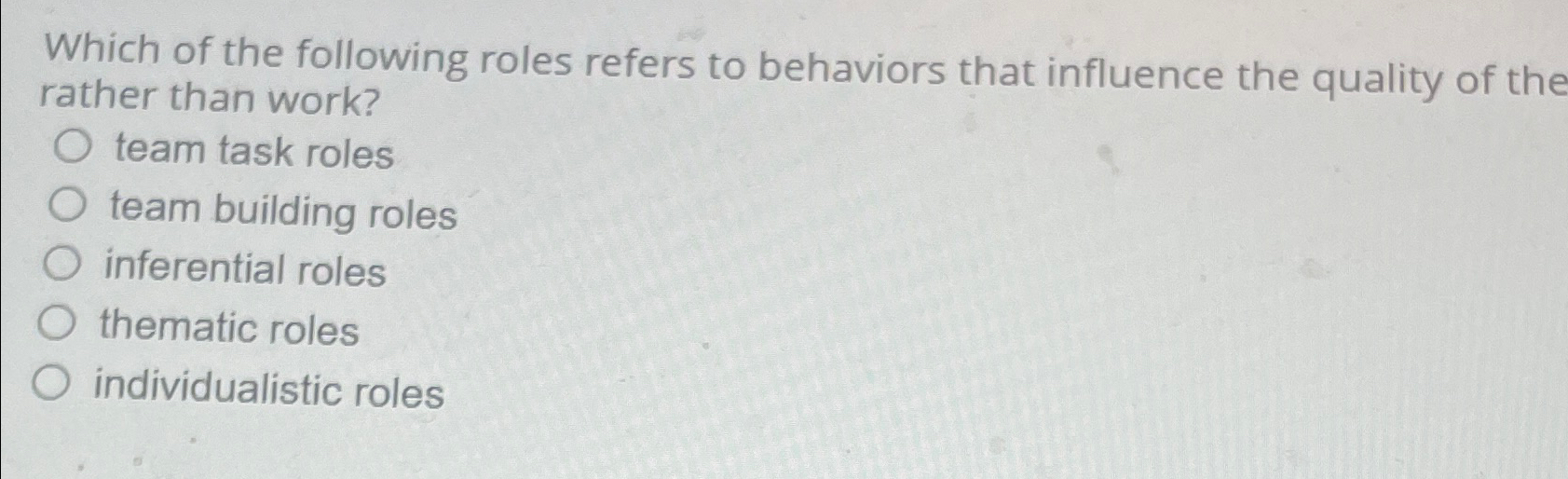 Solved Which of the following roles refers to behaviors that | Chegg.com