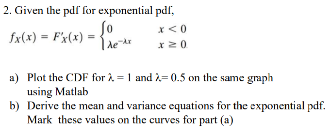 Solved Given the pdf for exponential | Chegg.com