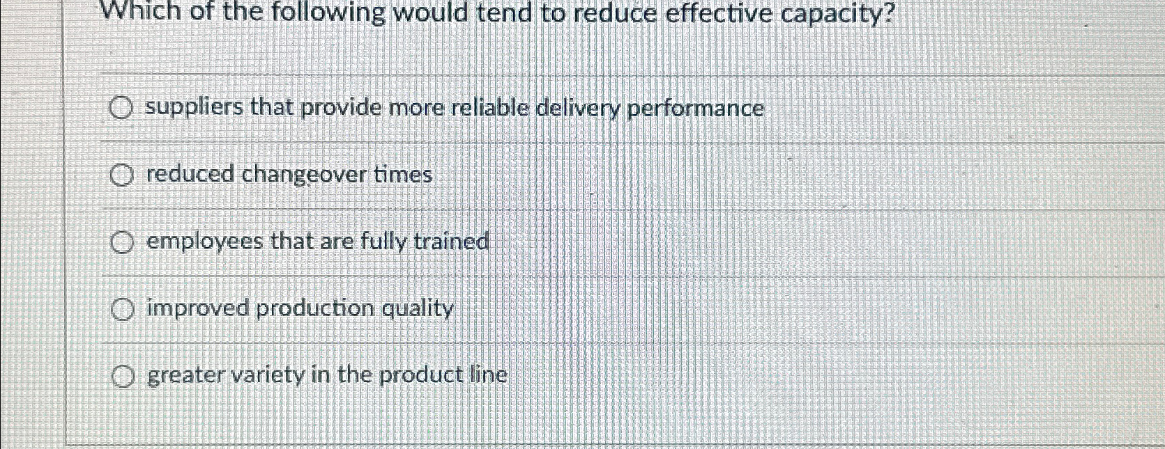 Solved Which of the following would tend to reduce effective | Chegg.com