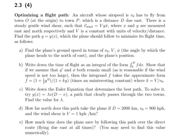 Solved Optimizing a flight path: An aircraft whose airspeed | Chegg.com