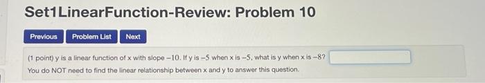 Solved Set1LinearFunction-Review: Problem 10 (1 point) y is | Chegg.com